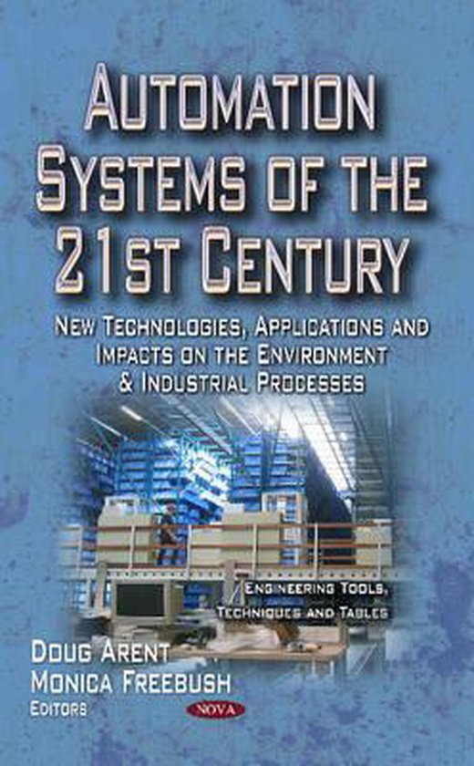 Automation Systems of the 21st Century | 9781629482620 | Doug Arent ...