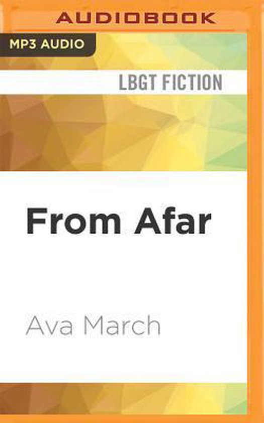 From Afar, Ava March | 9781536669404 | Boeken | bol.com
