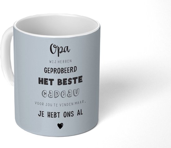 Mok - Koffiemok - Vaderdag kados - Opa - Spreuken - Het beste cadeau - Quote - Mokken... | bol