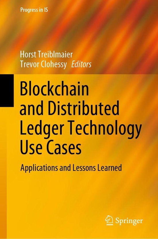 Progress in IS - Blockchain and Distributed Ledger Technology Use Cases ...