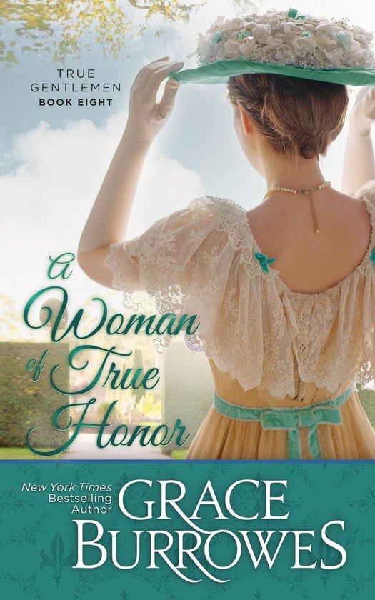True Gentlemen 8 - A Woman of True Honor (ebook), Grace Burrowes ...