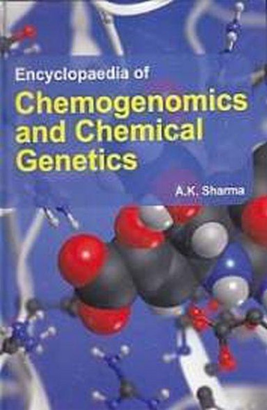 Encyclopaedia of Chemogenomics and Chemical Genetics: Advances In ...