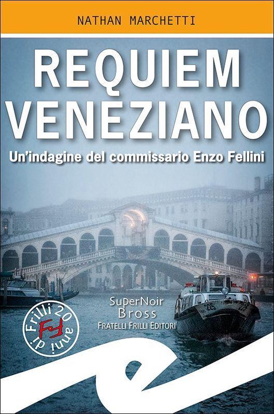 Requiem Veneziano (ebook), Nathan Marchetti | 9788869434402 | Boeken ...