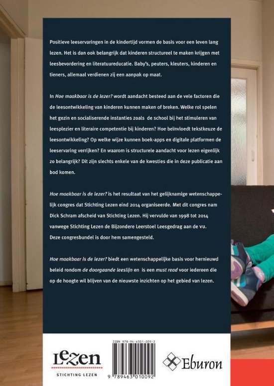 Stichting lezen reeks - Hoe maakbaar is de lezer? 25, Dick Schram ...