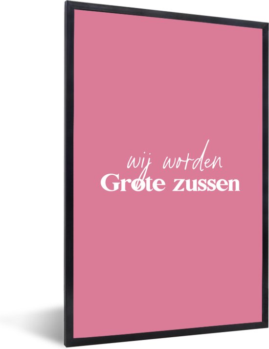 Fotolijst incl. Poster - Grote zus - Quotes - Zussen - Spreuken - Wij ...