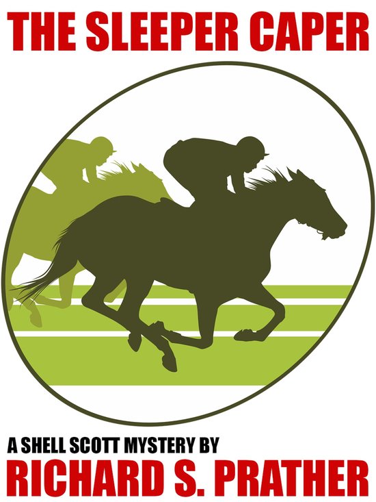 Shell Scott - The Sleeper Caper (ebook), Richard Prather ...