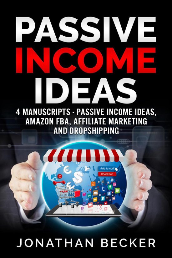Passive Income Ideas 7 - Passive Income Ideas (ebook), Jonathan Becker ...