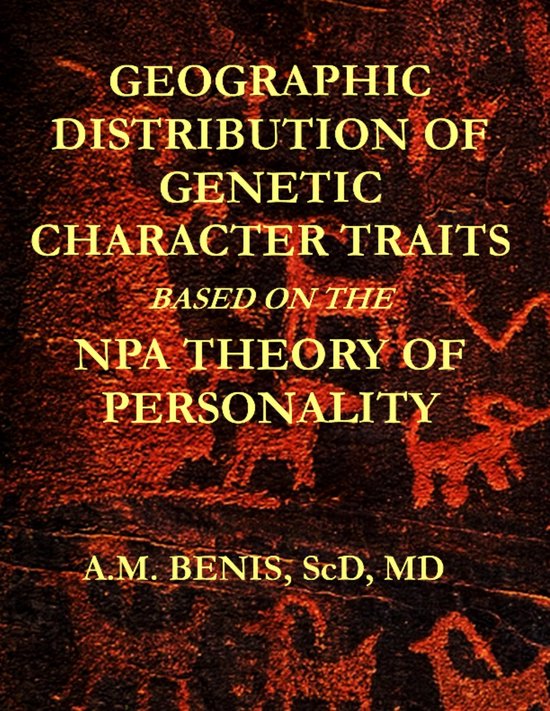 Geographic Distribution of Genetic Character Traits Based on the NPA ...