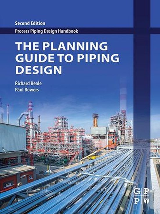 Process Piping Design Handbook - The Planning Guide to Piping Design ...
