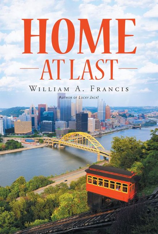 Home at Last (ebook), William A Francis | 9781532067594 | Boeken | bol