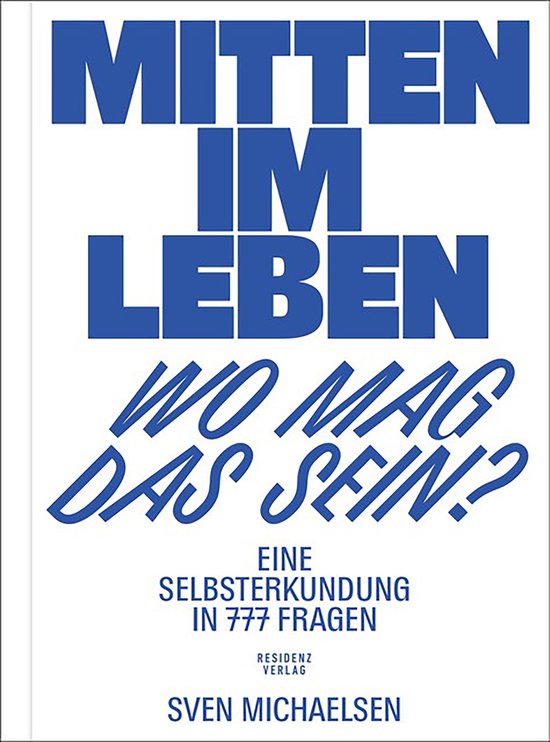 Mitten im Leben – wo mag das sein? (ebook), Sven Michaelsen ...