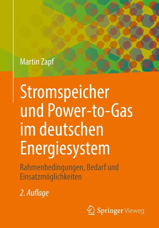 Stromspeicher und Power-to-Gas im deutschen Energiesystem (ebook), Martin Zapf |... | bol.com