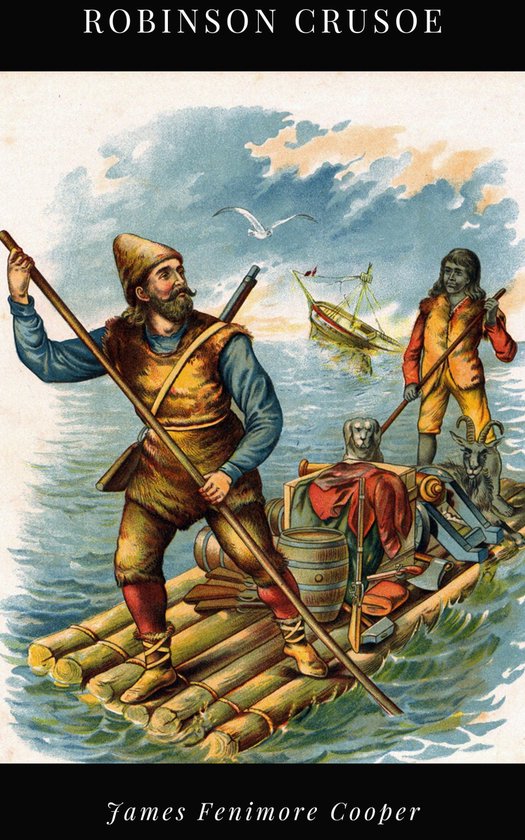 Robinson Crusoe (ebook), Daniël Defoe | 9782322457588 | Boeken | bol.com