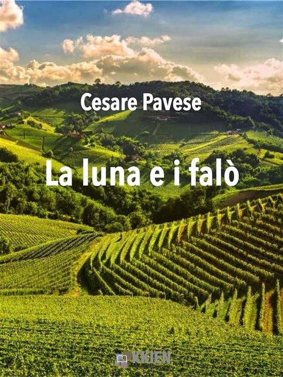 Maree - La luna e i falò (ebook), Cesare Pavese | 9788833261201 | Boeken | bol.com