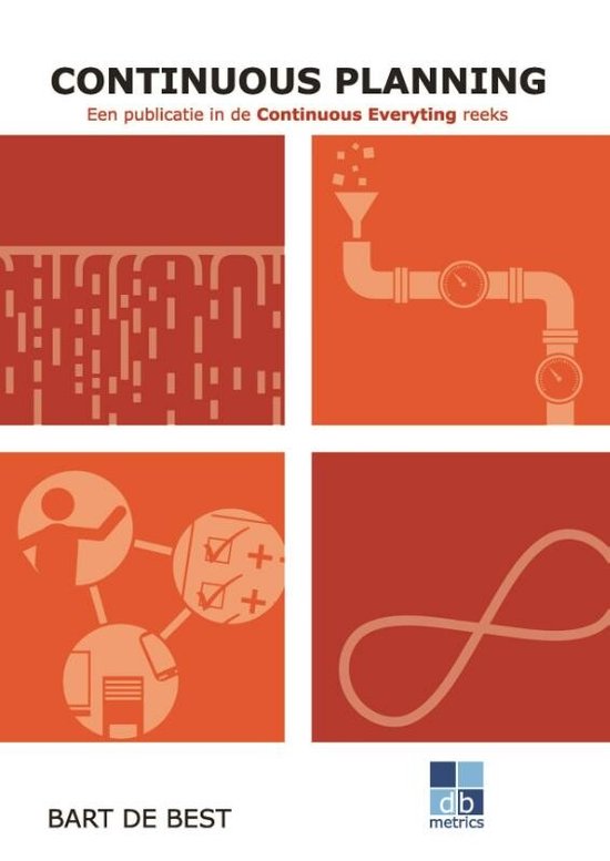 Continuous Everything - Continuous Planning | 9789492618504 | Bart de ...