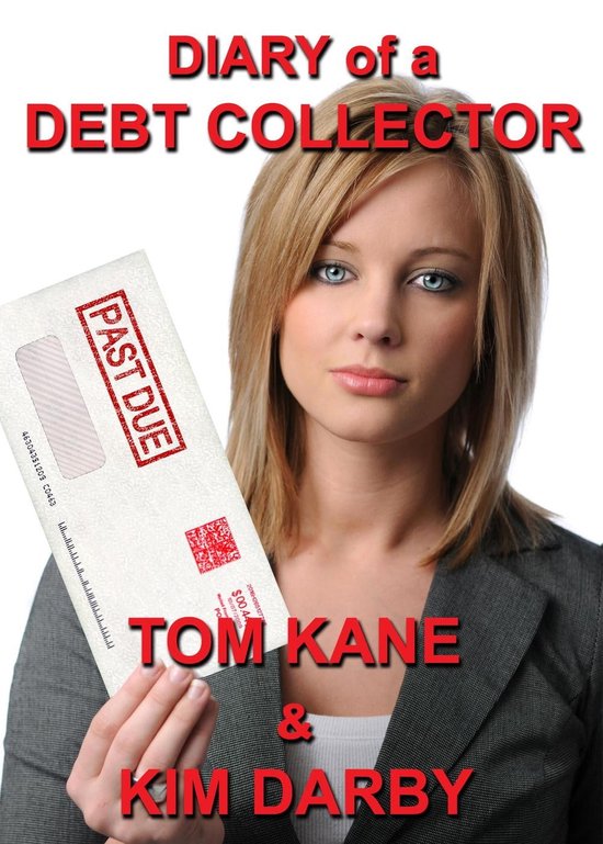 Diary of a Debt Collector (ebook), Tom Kane | 9798201956622 | Boeken | bol