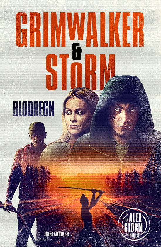 Alex Storm 6 - Blodregn (ebook), Leffe Grimnwalker | 9789178359233 ...