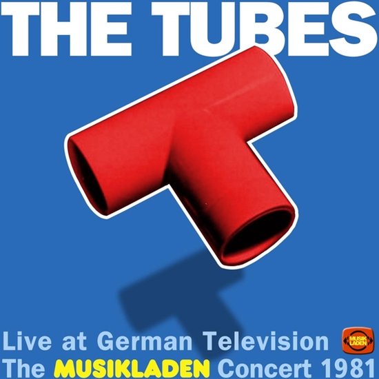 Tubes - Live At German TV- Muskiladen 1981 (2 LP), The Tubes | Muziek | bol