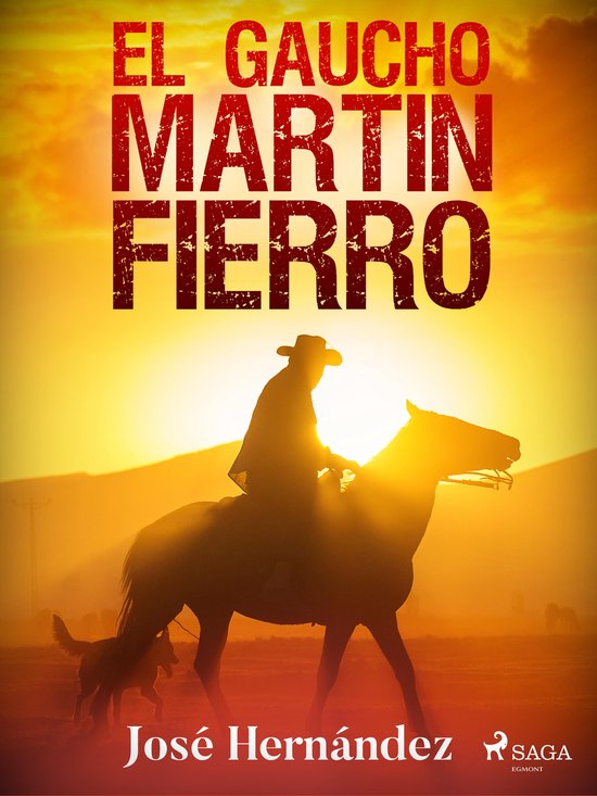 El gaucho Martín Fierro (ebook), José Hernández | 9788726602784 ...