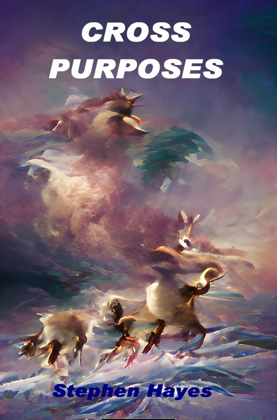 Cross Purposes (ebook), Stephen Hayes | 9781005618209 | Boeken | bol.com