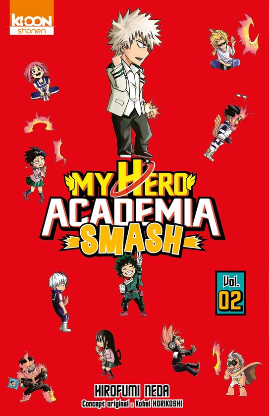 My Hero Academia Smash - My Hero Academia Smash T02 (ebook), Kohei ...