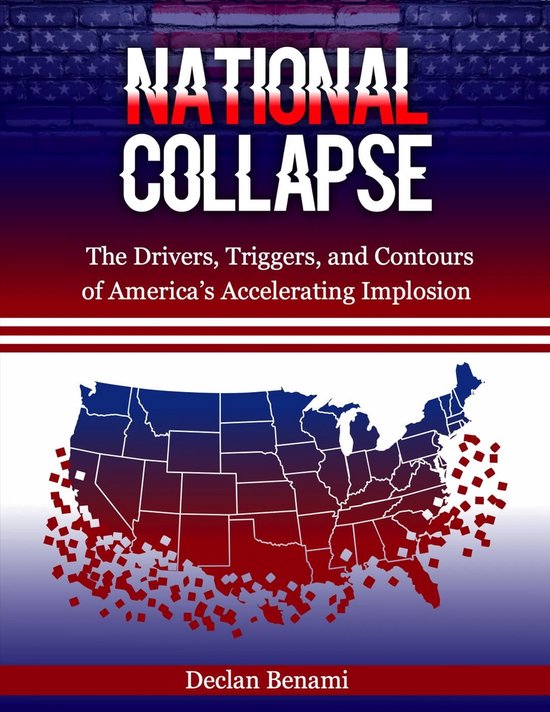 National Collapse (ebook), Declan Benami | 9798201001360 | Boeken | bol.com
