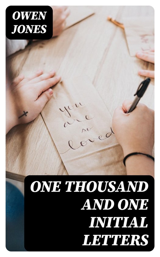 One Thousand and One Initial Letters (ebook), Owen Jones ...