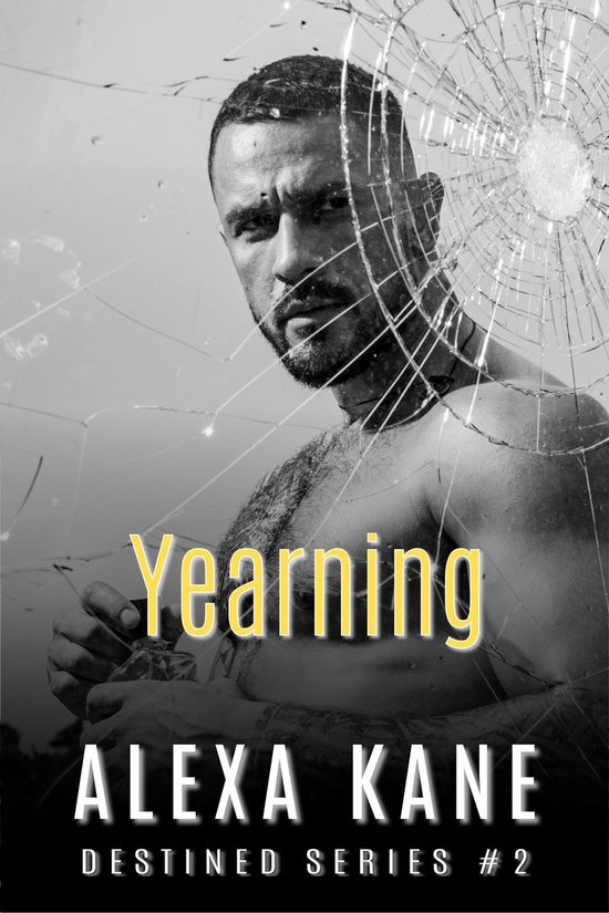 Destined - Yearning (ebook), Alexa Kane | 9781005344849 | Boeken | bol.com