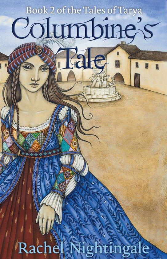 Tales of Tarya 2 - Columbine's Tale (ebook), Rachel Nightingale ...