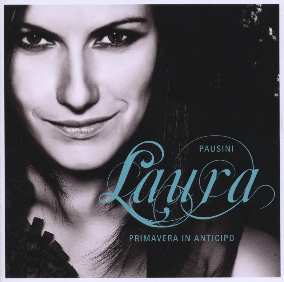 Primavera In Anticipo Pausini Laura Muziek
