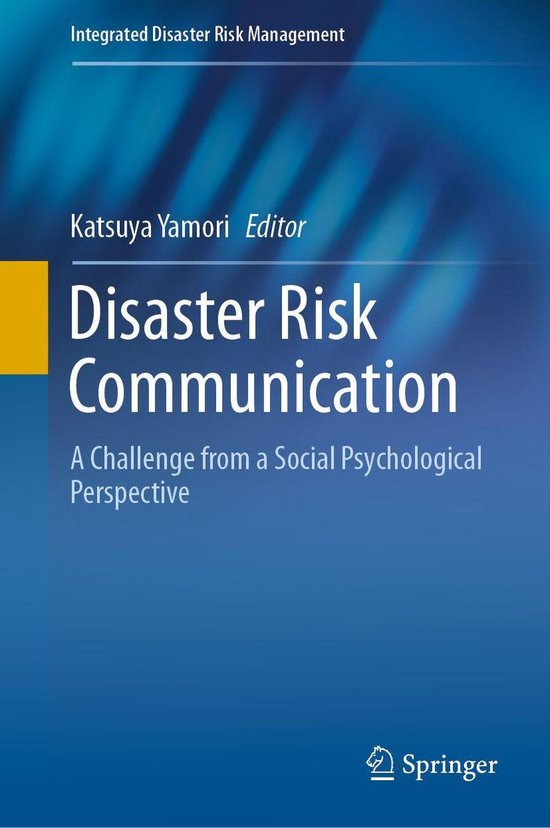 Integrated Disaster Risk Management - Disaster Risk Communication ...