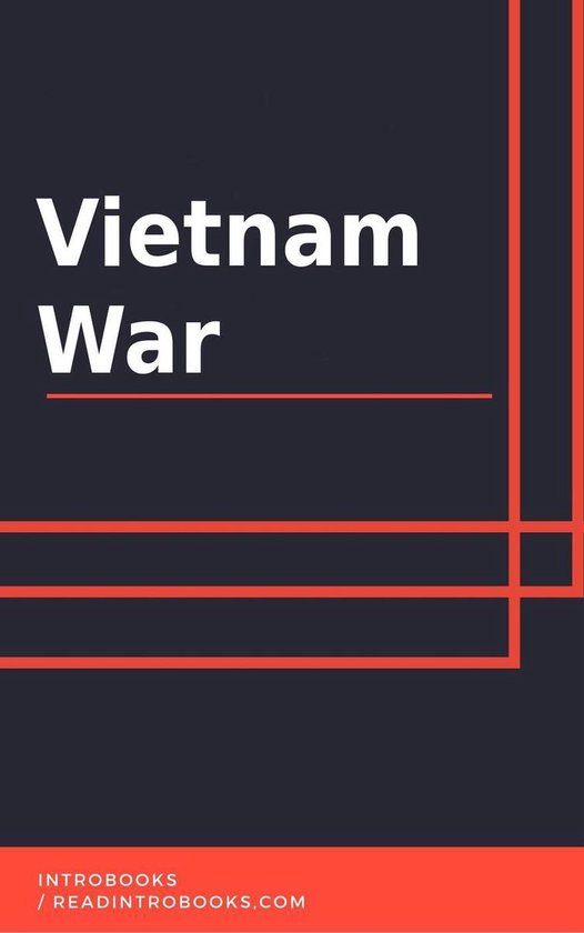 Vietnam War (ebook), Introbooks | 9781393921912 | Boeken | bol.com