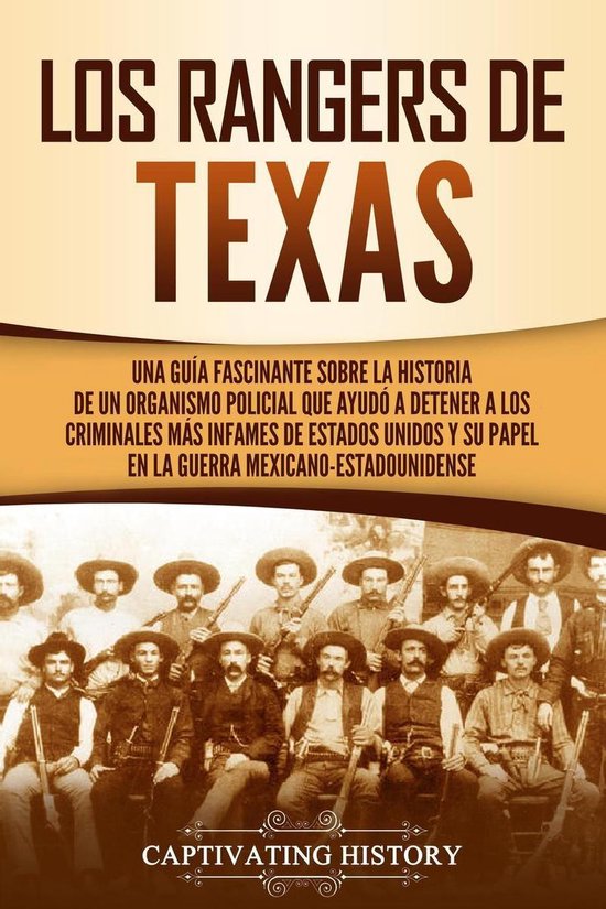 Los Rangers de Texas: Una guía fascinante sobre la historia de un ...