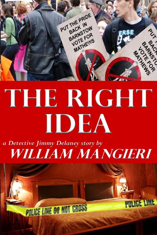 Detective Jimmy Delaney 3 - The Right Idea (ebook), William Mangieri ...