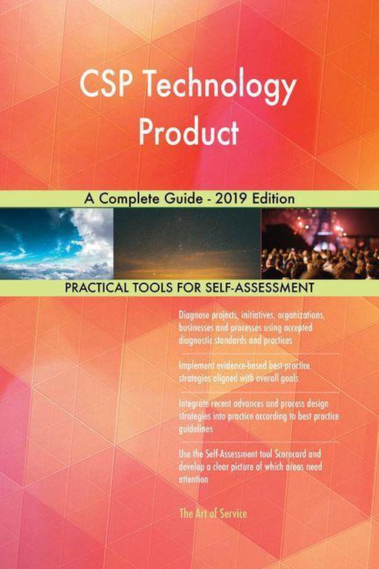 CSP Technology Product A Complete Guide - 2019 Edition (ebook ...