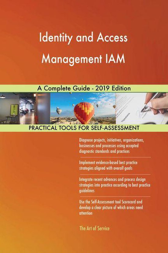 Identity and Access Management IAM A Complete Guide - 2019 Edition (ebook), Gerardus... | bol