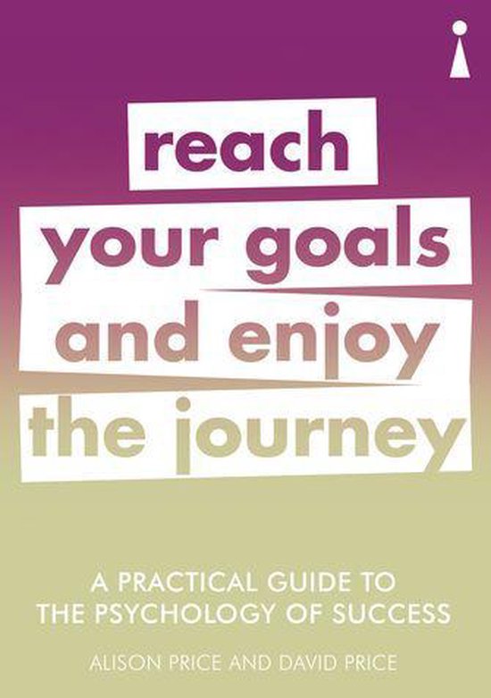 Practical Guide Series - A Practical Guide to the Psychology of Success ...