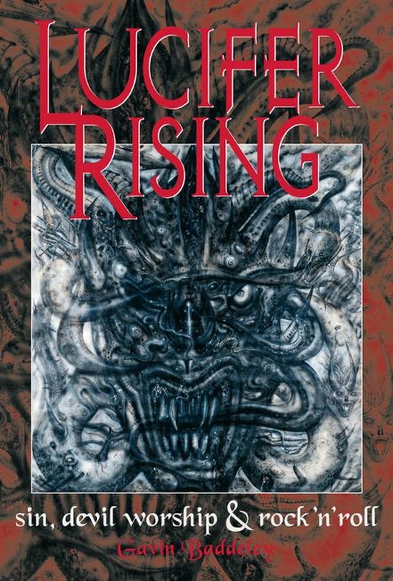 Lucifer Rising (ebook), Gavin Baddeley | 9780859658782 | Boeken | bol.com