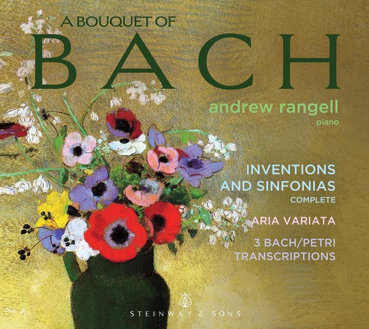 Andrew Rangell - A Bouquet Of Bach (CD), Andrew Rangell | Muziek | bol.com