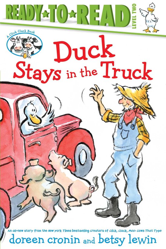 A Click Clack Book 2 - Duck Stays in the Truck/Ready-to-Read Level 2 ...