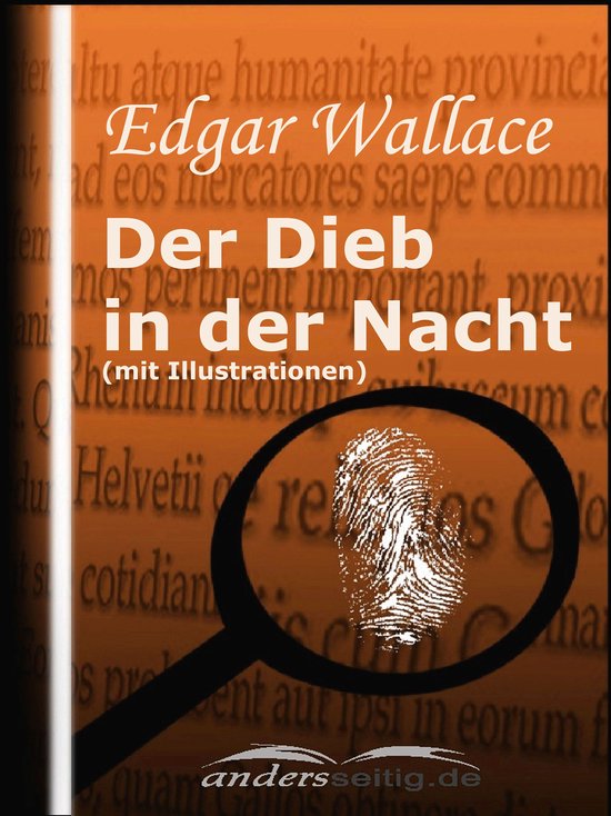 Edgar Wallace Illustriert - Der Dieb in der Nacht (mit Illustrationen ...