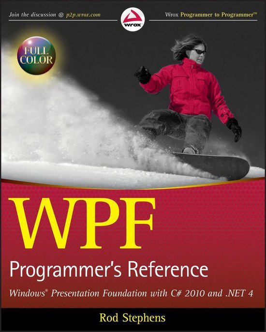 WPF Programmer's Reference (ebook), Rod Stephens | 9780470632079 | Boeken | bol.com