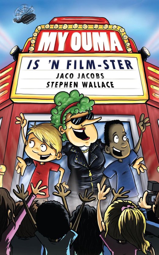 My ouma is 'n filmster (ebook), Jaco Jacobs | 9780799374100 | Boeken ...