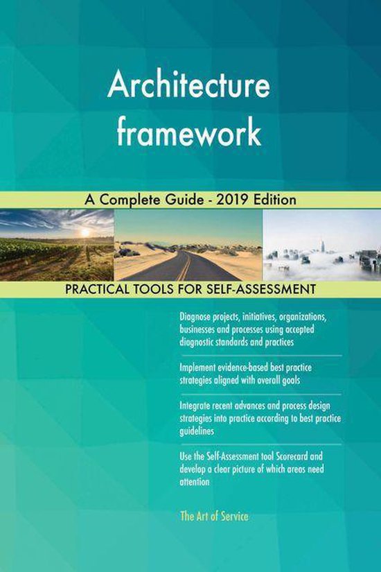 Architecture framework A Complete Guide - 2019 Edition (ebook), Gerardus Blokdyk |... | bol