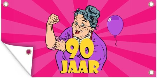 Schuttingposter Vrouw - Verjaardag - 90 Jaar - 200x100 cm - Tuindoek ...