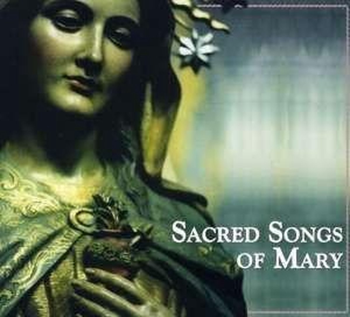 Sacred Songs Of Mary, various artists | CD (album) | Muziek | bol.com