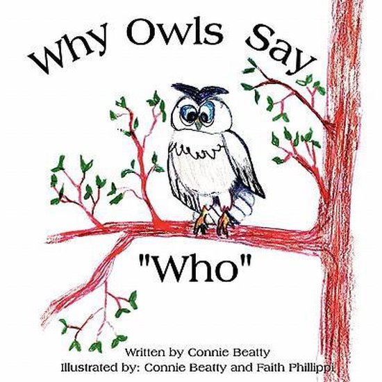 Why Owls Say Who, Connie Beatty | 9781413767155 | Boeken | bol