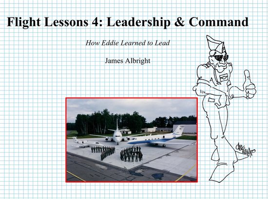 Flight Lessons 4 - Flight Lessons 4: Leadership & Command (ebook ...