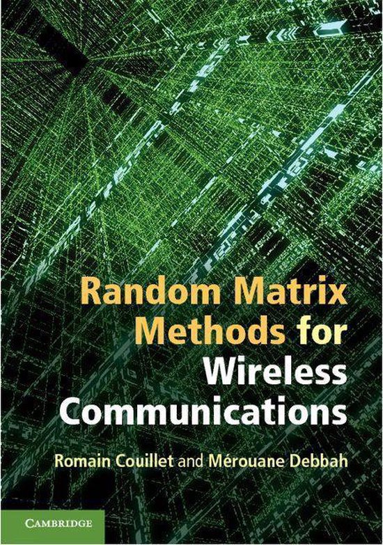 Random Matrix Methods for Wireless Communications (ebook), Couillet, Romain |... | bol.com