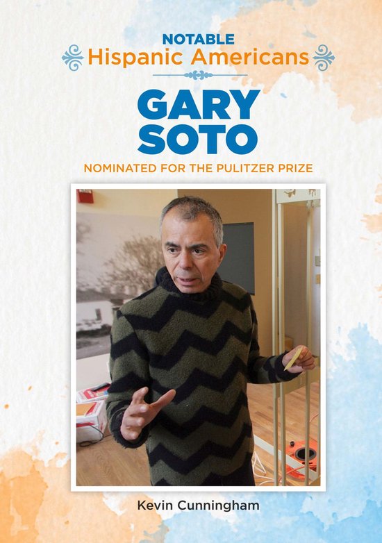 Gary Soto: Nominated for the Pulitzer Prize (ebook), Kevin Cunningham ...